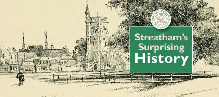 Streatham's surprising history: 8 interesting facts spanning 1000 years