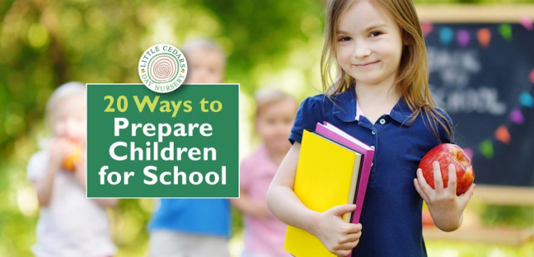 20 Ways to Prepare Children for School/a Smooth Transition to Reception